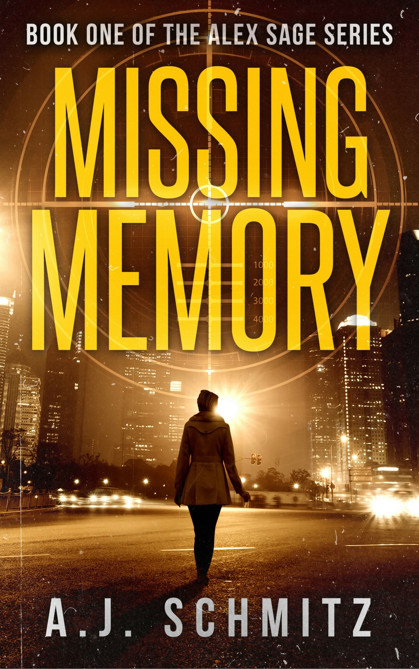 Missing Memory (Alex Sage #1) by A.J. Schmitz | Goodreads