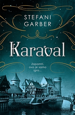 Karaval by Stephanie Garber | Goodreads