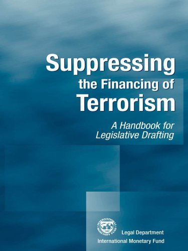 Suppressing the Financing of Terrorism: A Handbook for Legislative ...