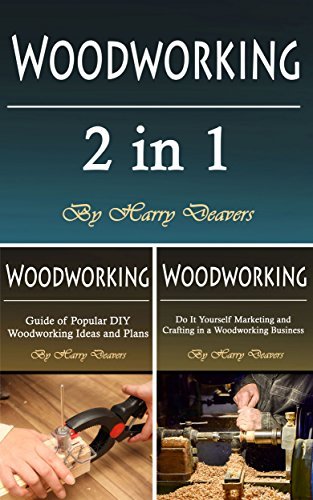Woodworking: Basic Beginners Guide of 2 in 1 with Tips and Projects to ...