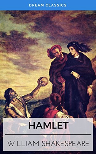 Hamlet (Dream Classics) by William Shakespeare | Goodreads