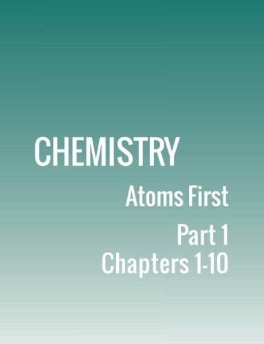 Chemistry: Atoms First: Part 1 by OpenStax | Goodreads