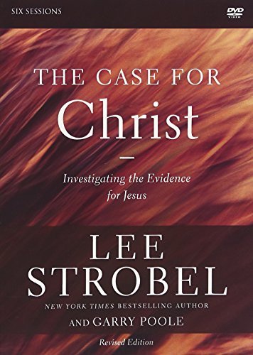 The Case for Christ: Video Study: Investigating the Evidence for Jesus ...