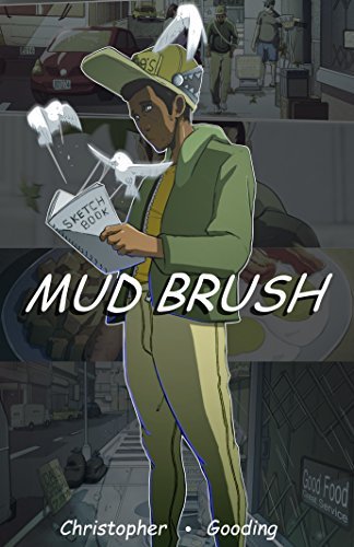 Mud Brush 1: Comic, Art book and Tutorials by Christopher Gooding ...