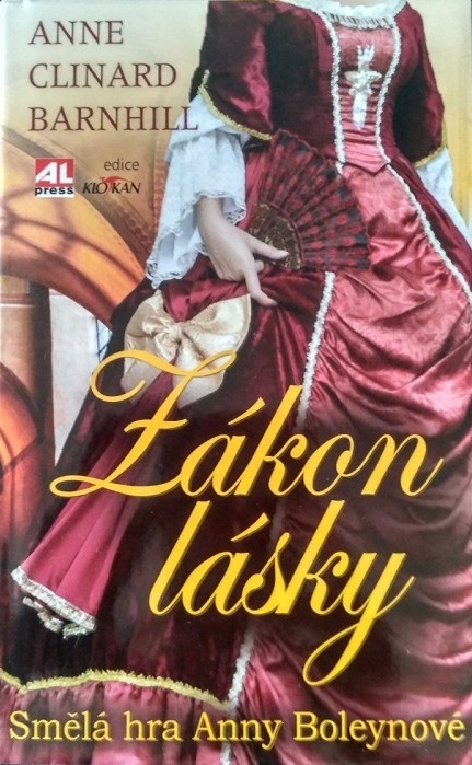 Zákon lásky by Anne Clinard Barnhill | Goodreads