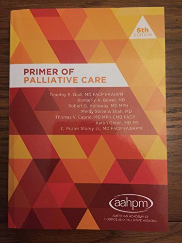 Primer of Palliative Care by Timothy E. Quill | Goodreads