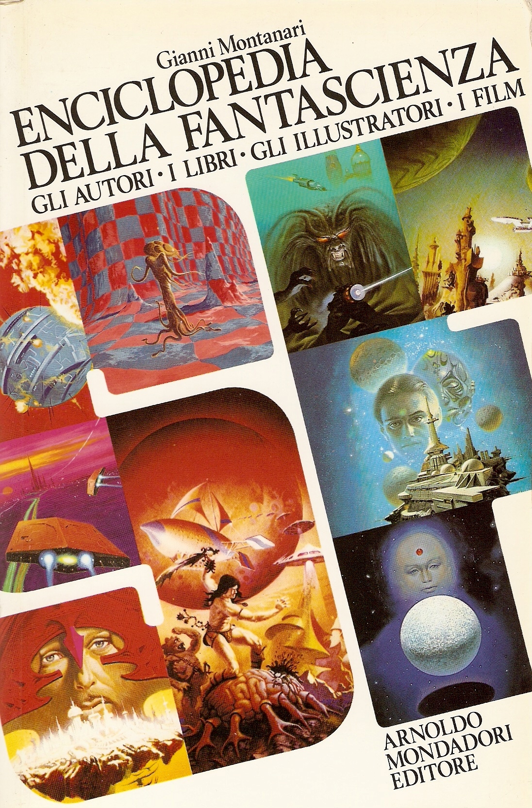Enciclopedia della fantascienza by Gianni Montanari | Goodreads