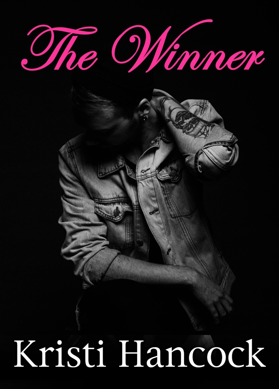 The Winner by Kristi Hancock | Goodreads