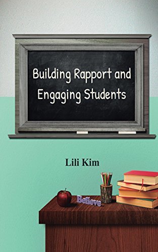 Building Rapport and Engaging Students by Lili Kim | Goodreads