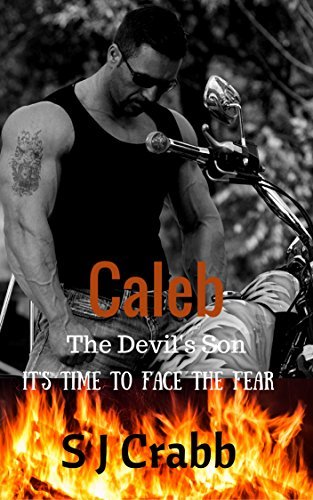 Caleb: The Devil's Son (The Devil's Children #7) by S.J. Crabb | Goodreads