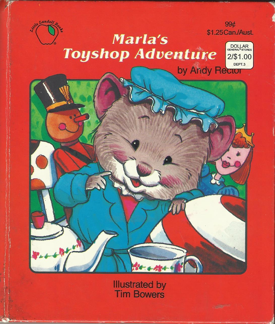 Marla's Toyshop Adventure by Andrew M. Rector | Goodreads