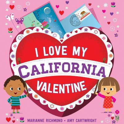 I Love My California Valentine by Marianne Richmond | Goodreads