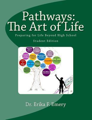 Pathways: The Art of Life (Education/Life Skills/CTE/Vocational ...