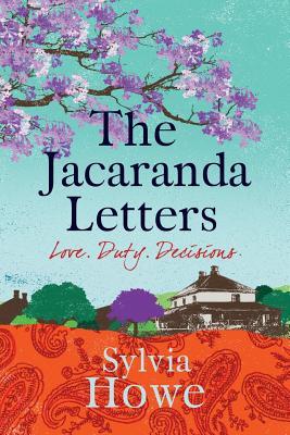 The Jacaranda Letters by Sylvia Howe | Goodreads