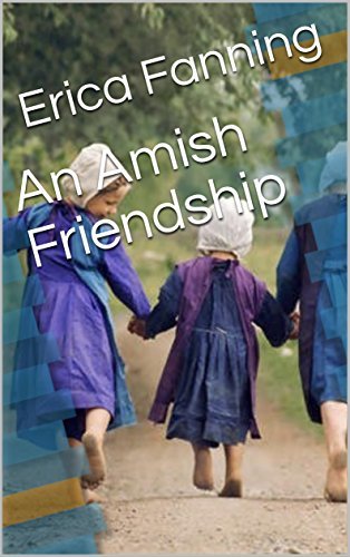 An Amish Friendship by Erica Fanning | Goodreads
