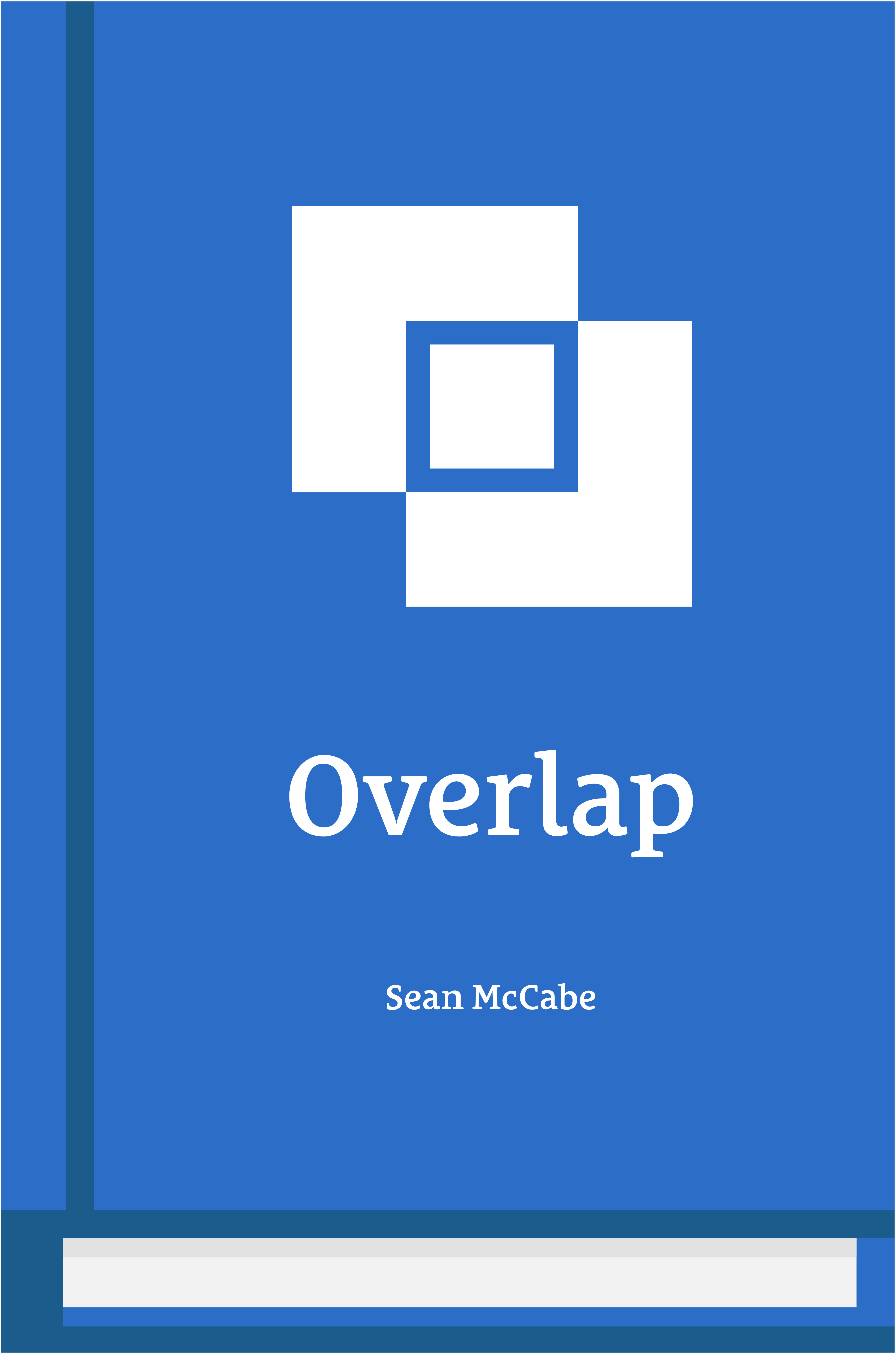 Overlap: Start a Business While Working a Full-Time Job by Sean McCabe ...