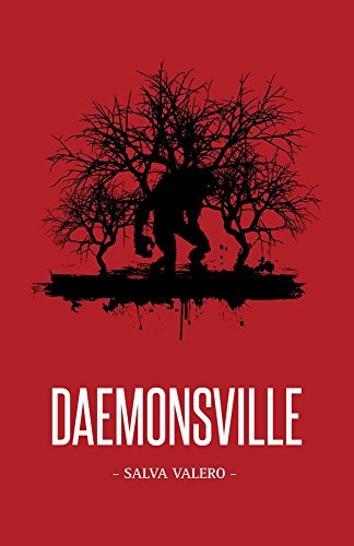 DaemonsVille (Spanish Edition) by Salva Valero | Goodreads