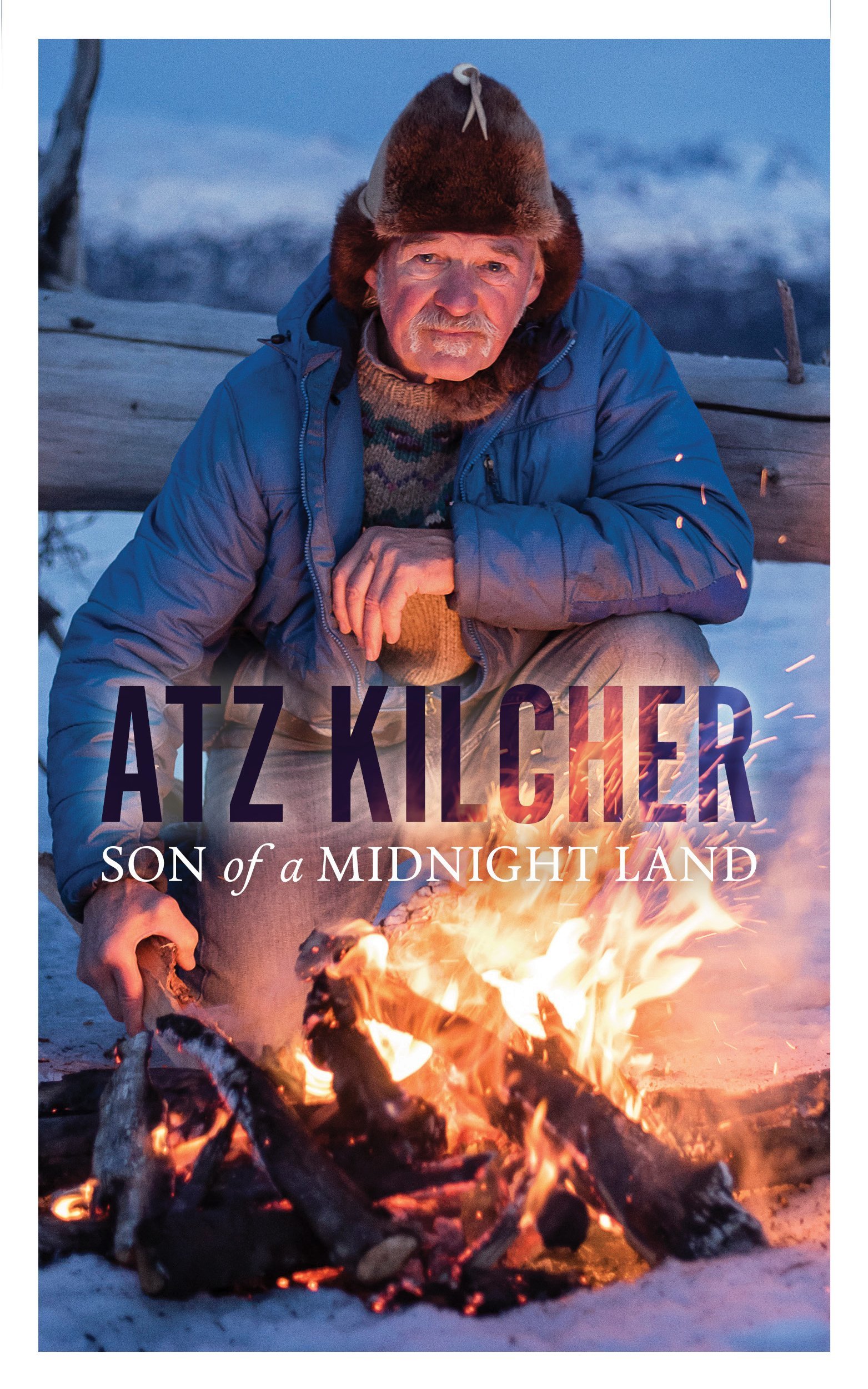 Son of a Midnight Land: A Memoir in Stories by Atz Kilcher | Goodreads