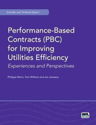 Performance-Based Contracts (PBC) for Improving Utilities Efficiency ...