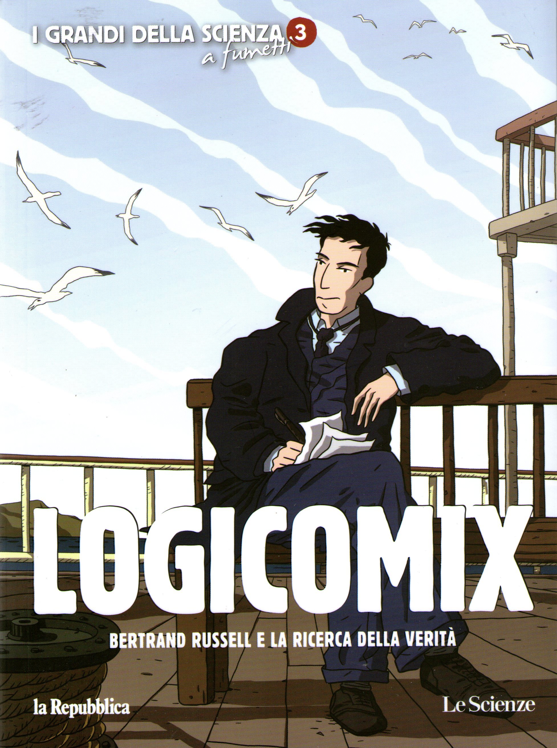Logicomix: Bertrand Russell e la ricerca della verità by Apostolos ...