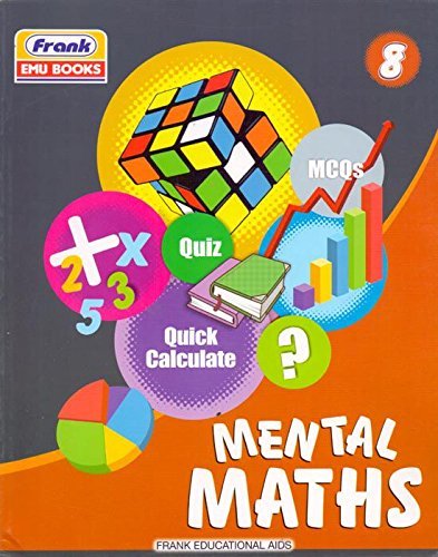 Mental Maths Class - 8 by S.N.Chhibber | Goodreads