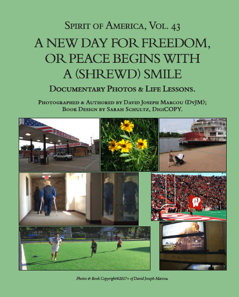 Spirit of America: A New Day for Freedom, or Peace Begins with a ...