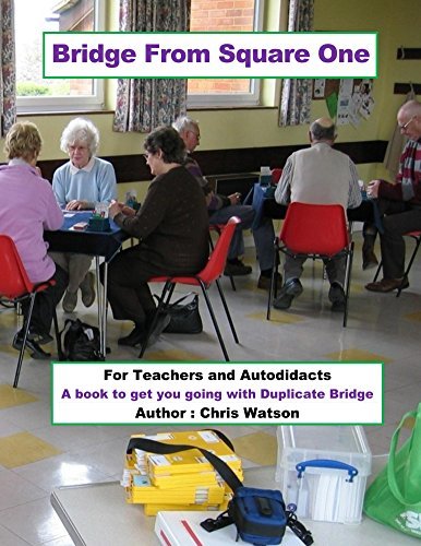 Bridge From Square One: For Teachers and Autodidacts by Christopher ...