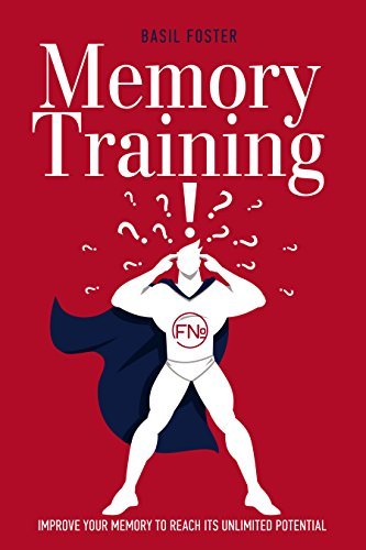 Memory Training: Improve Your Memory to Reach Its Unlimited Potential ...