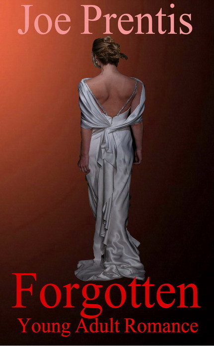 Forgotten by Joe Prentis | Goodreads