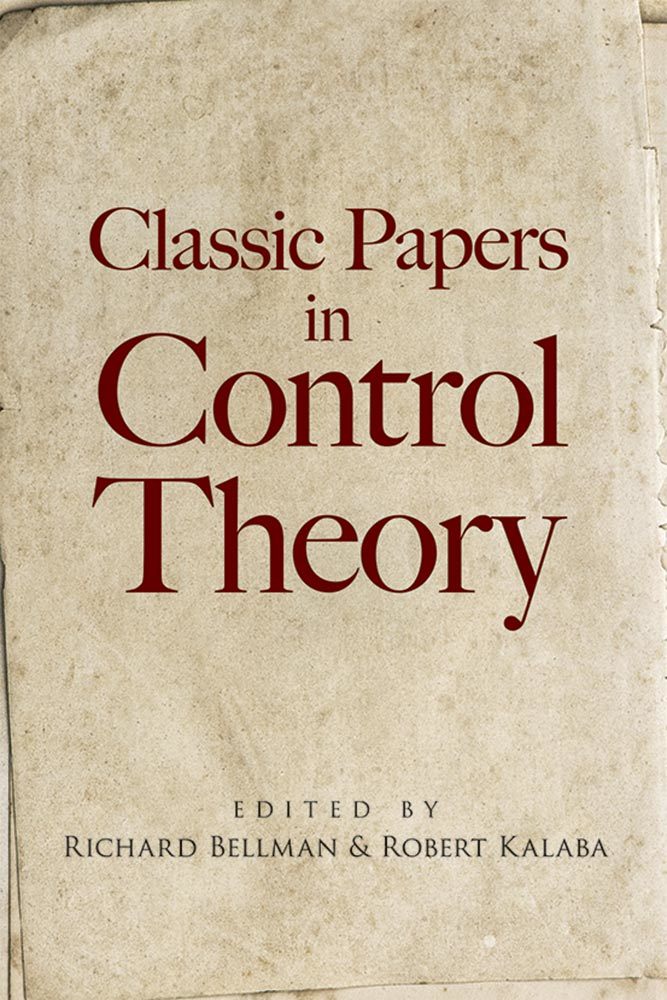 Classic Papers in Control Theory by Richard Bellman | Goodreads