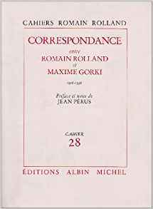 Correspondance Romain Rolland-Maxime Gorki by Romain Rolland | Goodreads