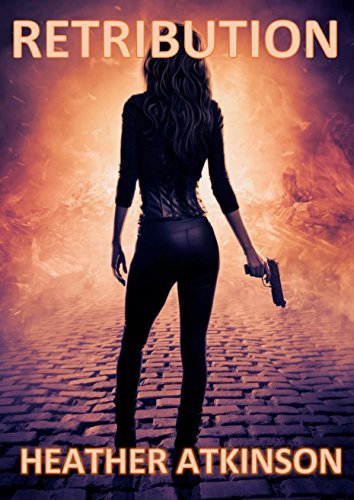 Retribution (Dividing Line #11) by Heather Atkinson | Goodreads