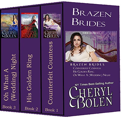 Brazen Brides Series, Books 1-3 by Cheryl Bolen | Goodreads