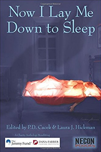 Now I Lay Me Down to Sleep by P.D. Cacek | Goodreads