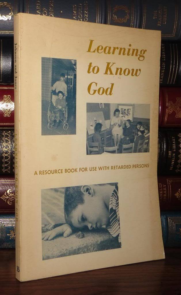 Learning to Know God: A Resource Book for Use with Retarded Persons by ...