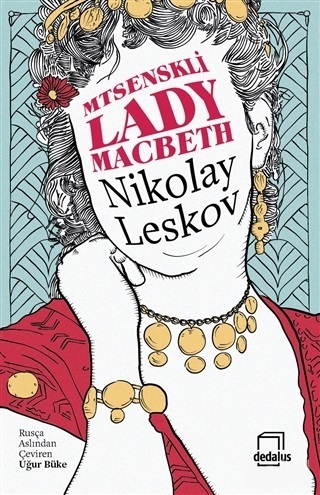 Mtsenskli Lady Macbeth by Nikolai Leskov | Goodreads