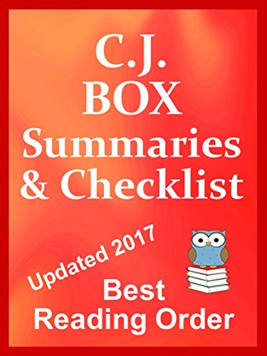 C.J. BOX READING LIST WITH SUMMARIES FOR ALL SERIES BOOKS AND ...