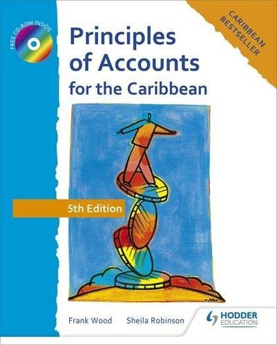 Principles of Accounts for the Caribbean 5th Edition by Frank Wood ...