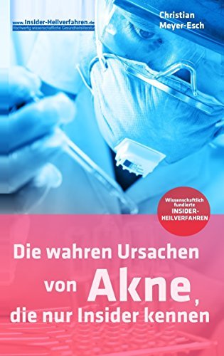 Die wahren Ursachen von Akne, die nur Insider kennen: wissenschaftlich ...