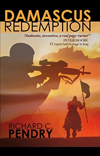 Damascus Redemption by Richard C Pendry | Goodreads