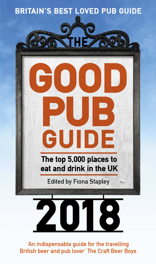 The Good Pub Guide 2018 by Fiona Stapley | Goodreads