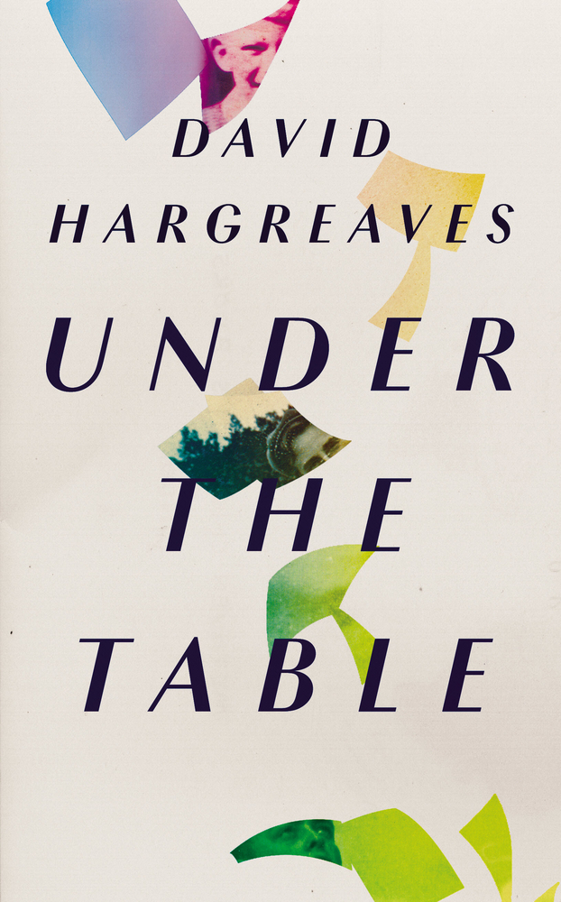Under the Table by David Hargreaves | Goodreads