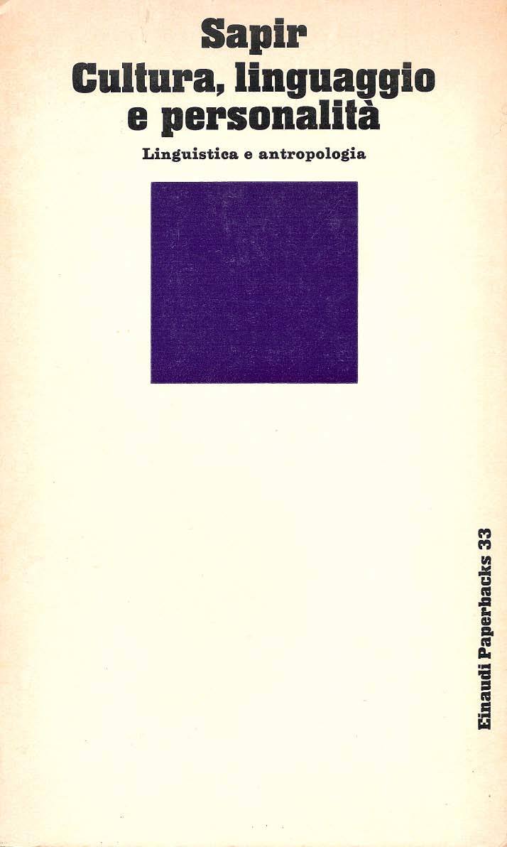 Cultura, linguaggio e personalità by Edward Sapir | Goodreads