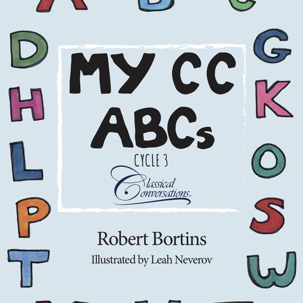 My CC ABCs, Cycle 3 by Robert Bortins | Goodreads