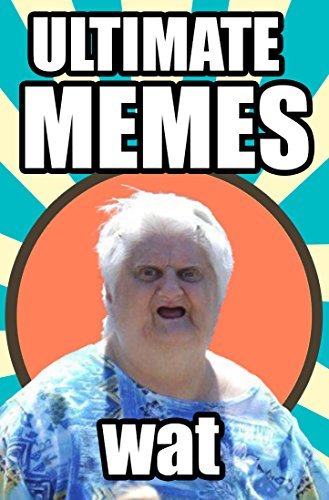 Memes: Ultimate 2500+ Funny Memes, Jokes, and Pictures by Memes | Goodreads
