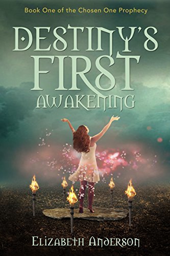 Destiny's First Awakening by Elizabeth Anderson | Goodreads