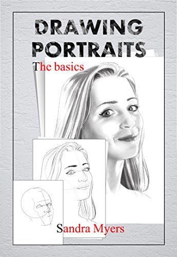 Drawing Portraits: The basics by Sandra Myers | Goodreads