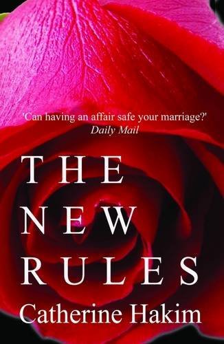 New Rules by Catherine Hakim | Goodreads