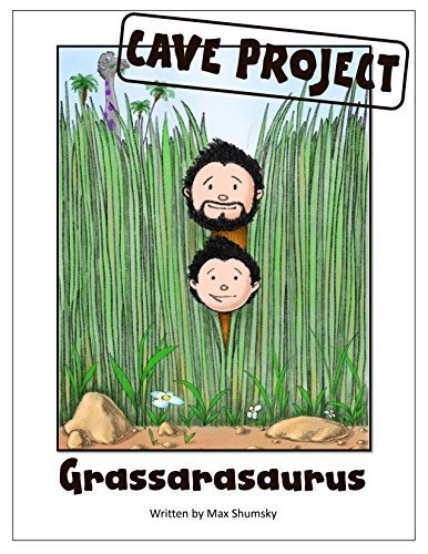 Grassarasaurus: Mowing grass (CAVE PROJECT) by Max Shumsky | Goodreads
