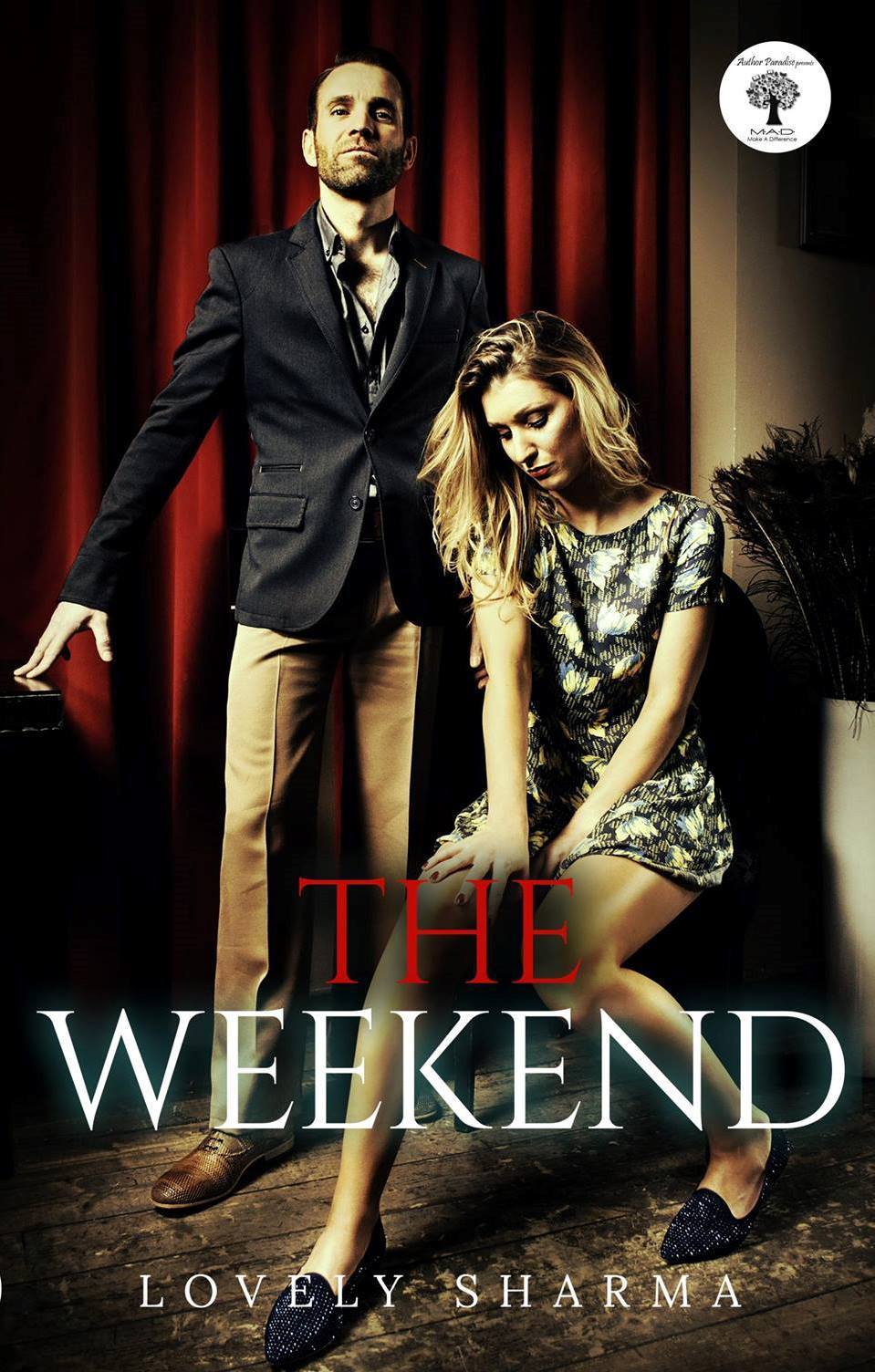 The Weekend by Lovely Sharma | Goodreads